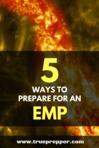 5 Ways to Prepare for an EMP | TruePrepper