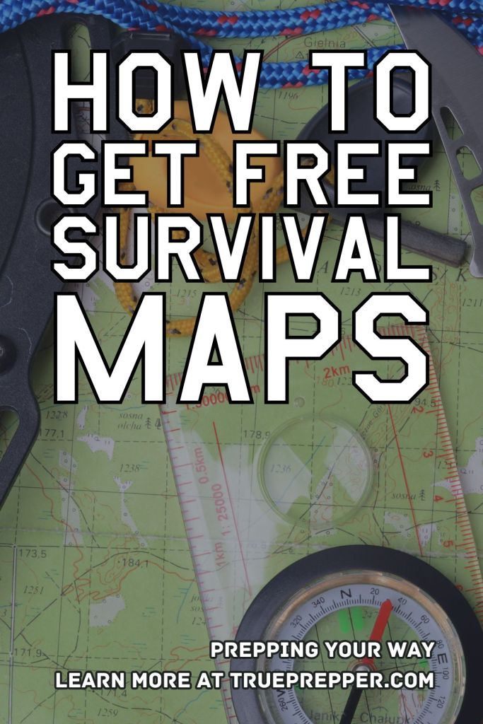 How to Get Free Maps for Survival Kits | TruePrepper