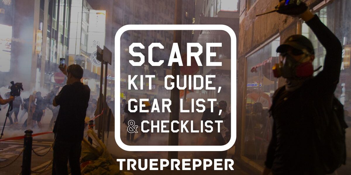 SCARE Bag Guide, Gear List, and Checklist | TruePrepper
