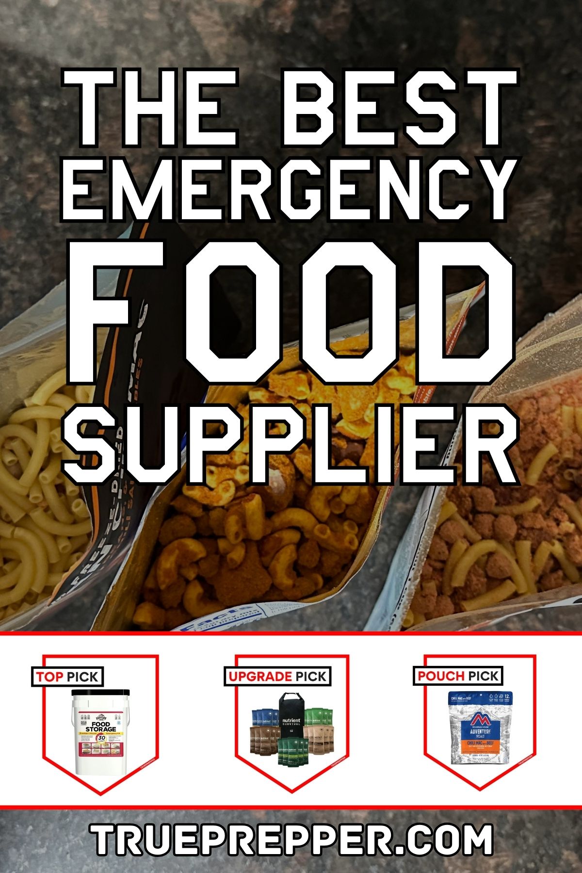 The Best Emergency Food Suppliers | TruePrepper