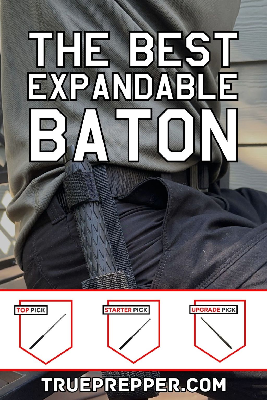 Best Expandable Baton for Self-Defense | TruePrepper