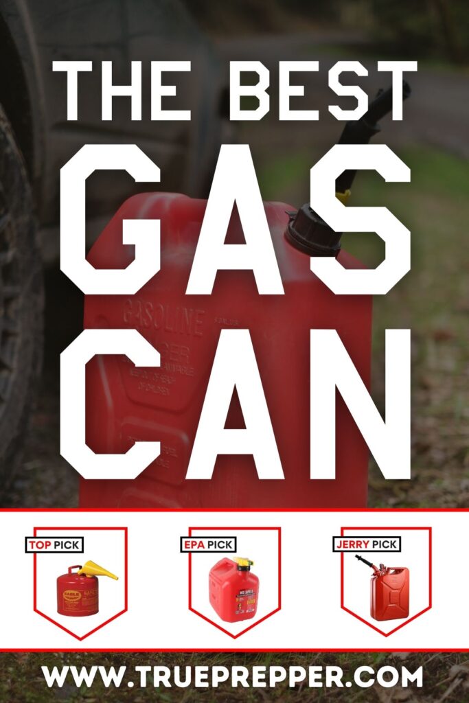 Best Gas Cans for Prepping and Survival | TruePrepper