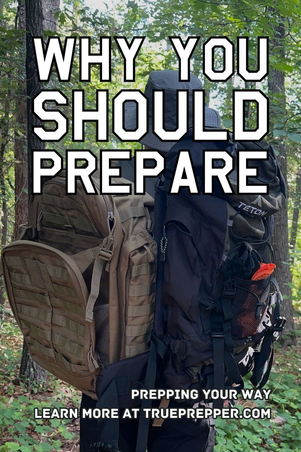 Why You Should Be Prepping | TruePrepper