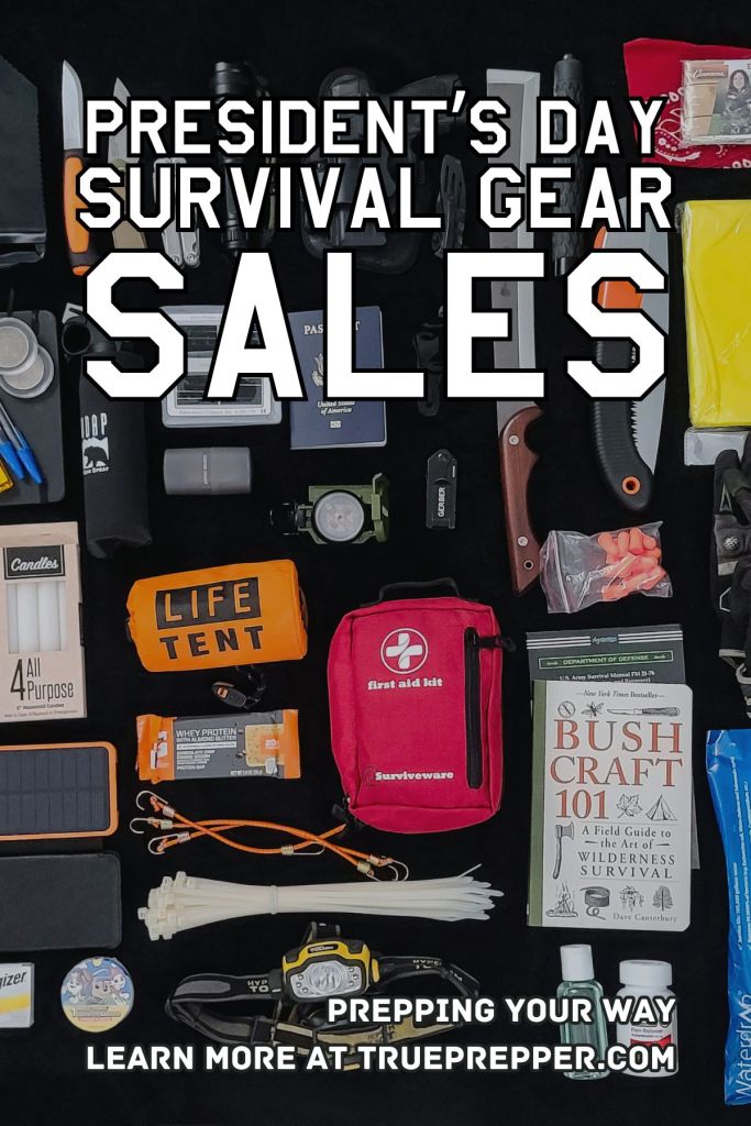 Presidents' Day Survival Gear Sales | TruePrepper